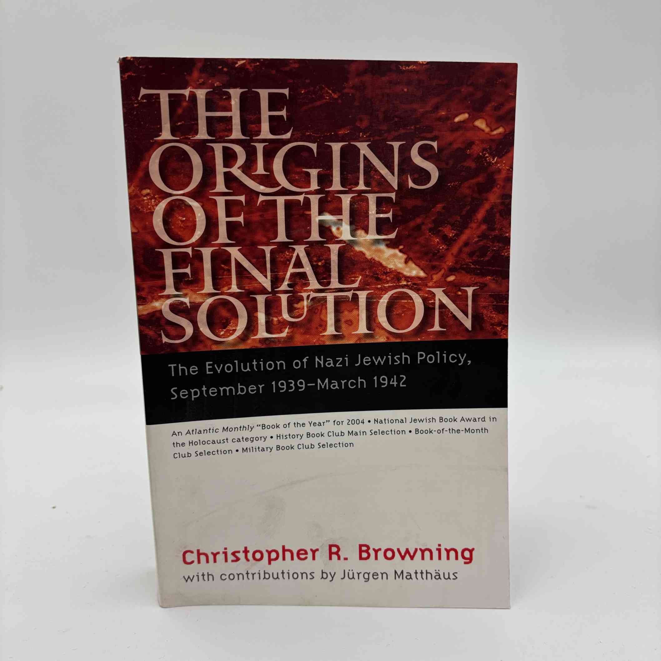 Christopher R. Browning: The Origins of the Final Solution - The ...