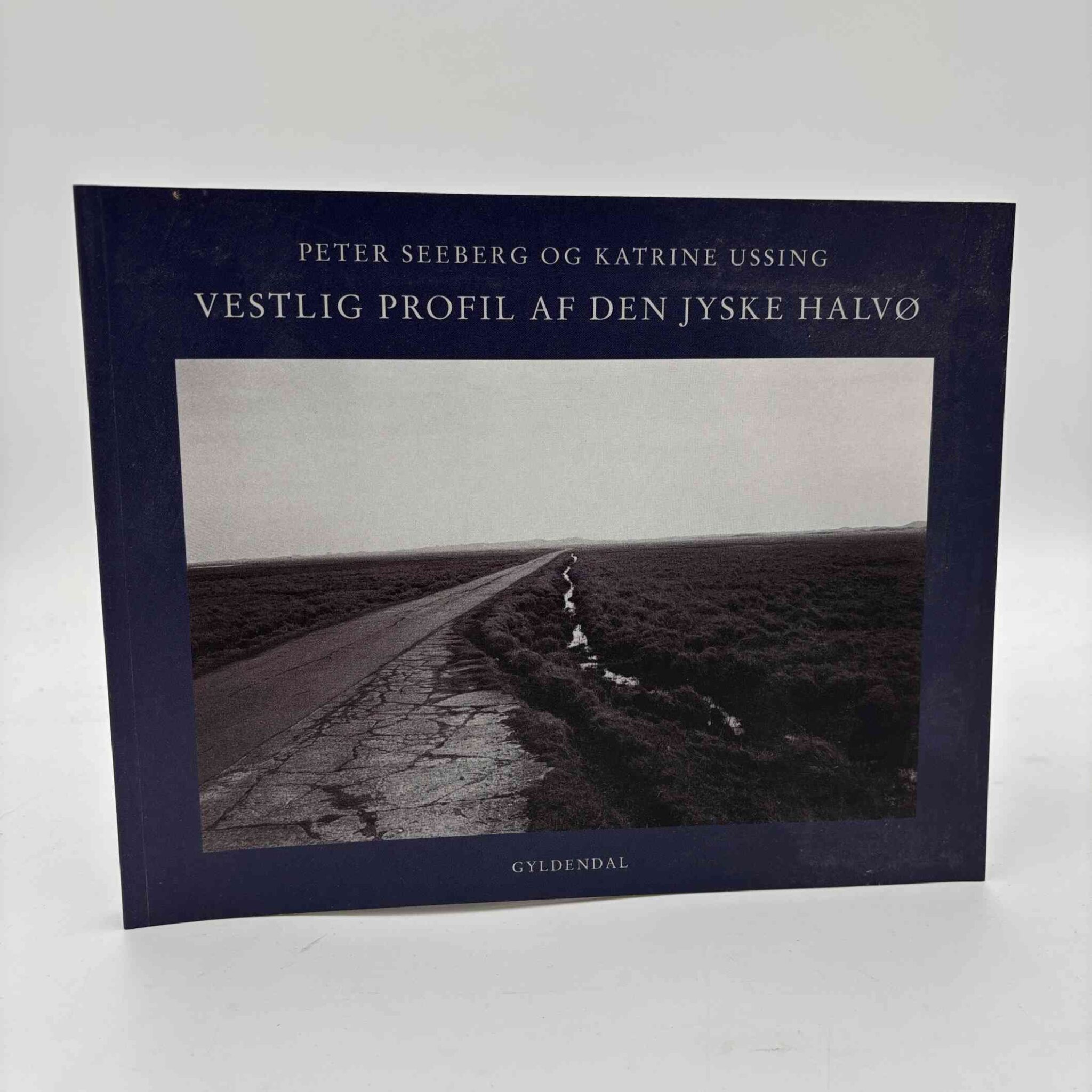Peter Seeberg og Katrine Ussing: Vestlig profil af den jyske halvø | Køb brugt her - BogGaragen.dk