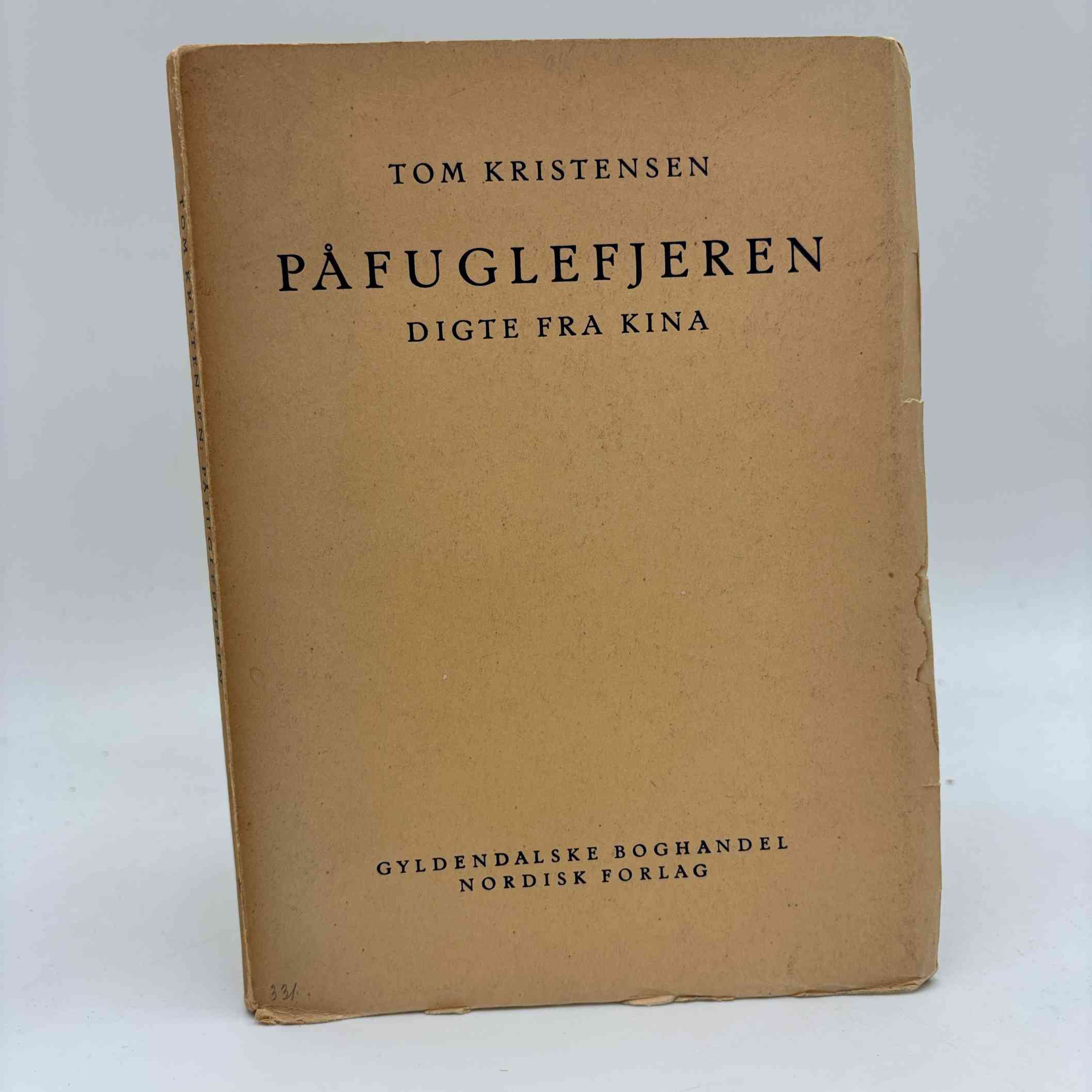 Tom Kristensen: Påfuglefjeren - Digte fra Kina | Køb brugt her ...